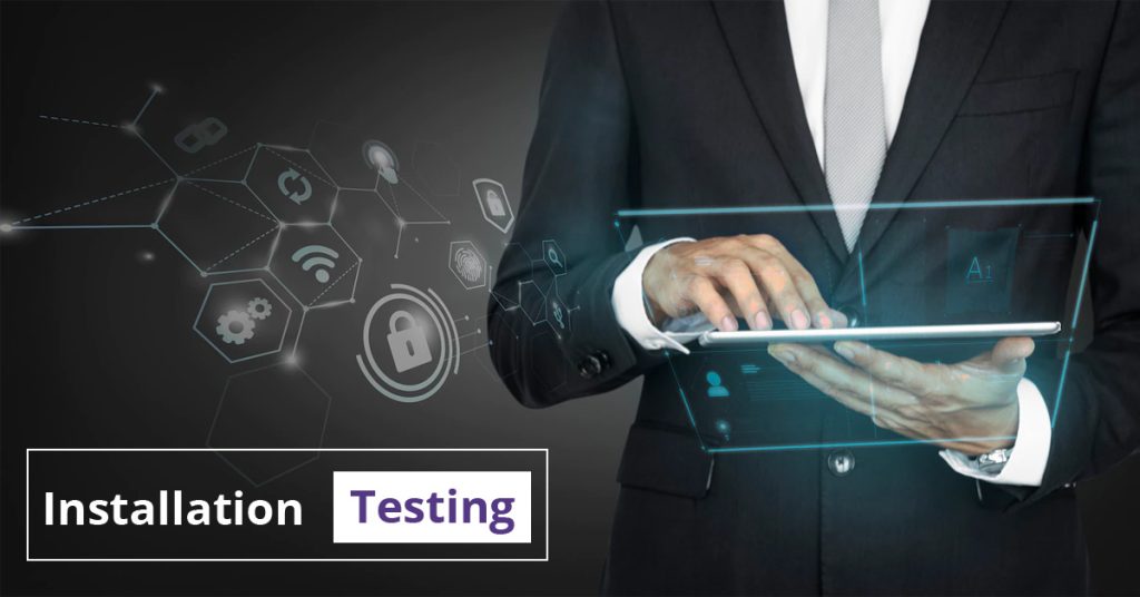 Installation Testing: The *ULTIMATE* Guide [2025]