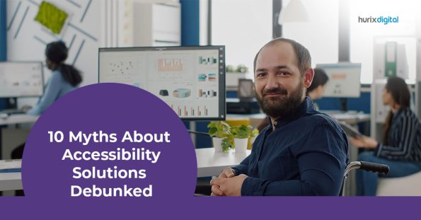 Accessibility Myths: Unlock Growth & Reach More! - Hurix Digital