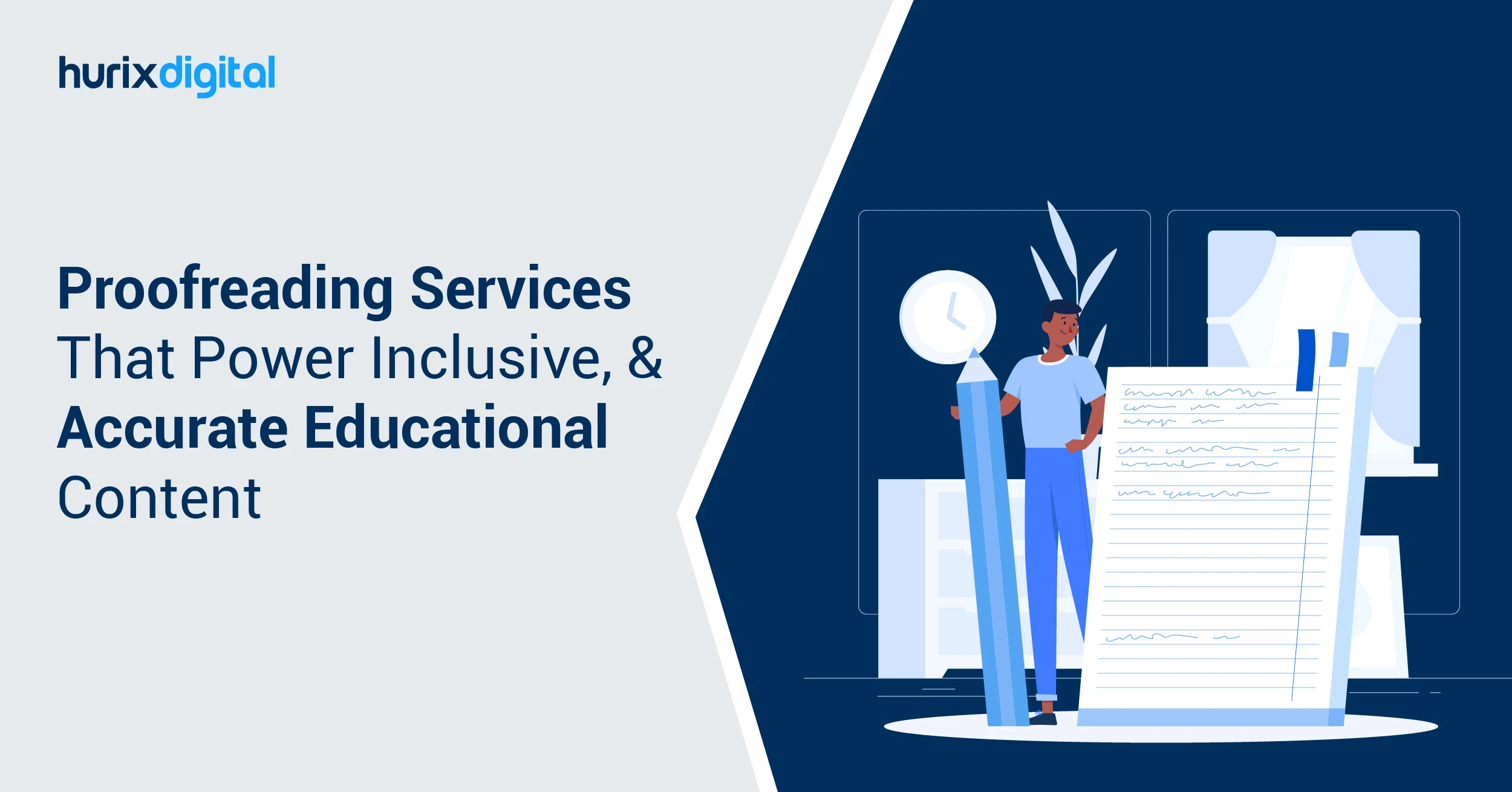 Why Academic Proofreading Services Matter in 2025 - Hurix Digital